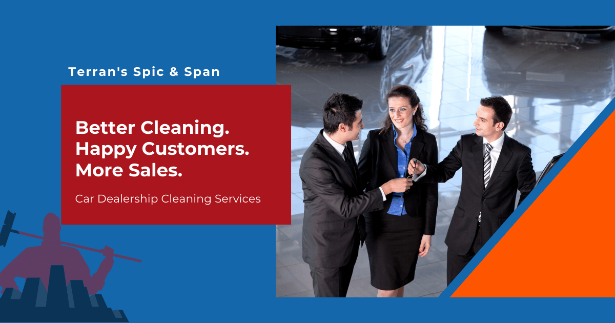 Car Dealership Cleaning Service • Terran's Spic & Span Cleaning Service ...