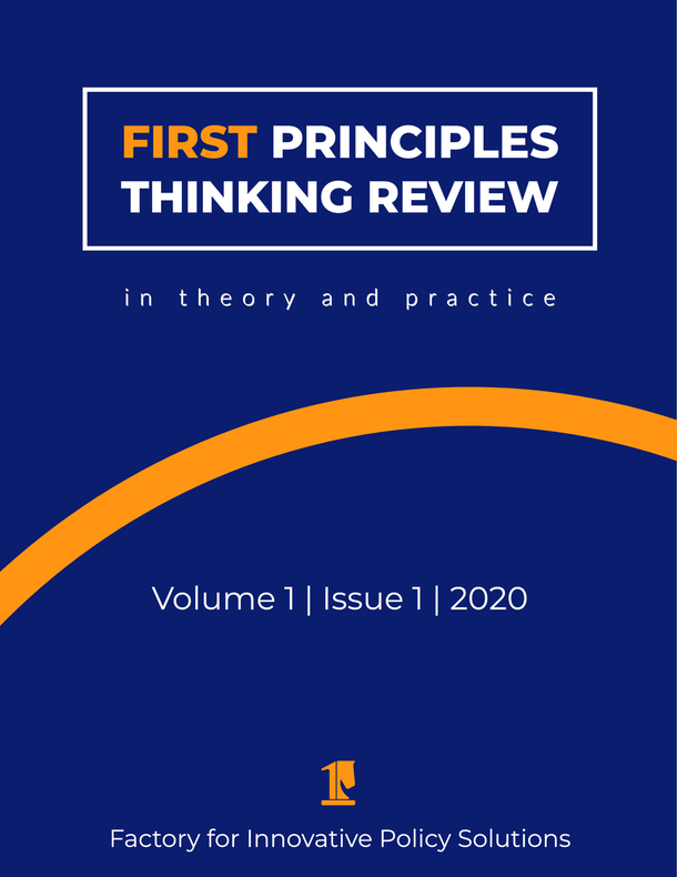 First principles thinking - Factory for Innovative Policy Solutions