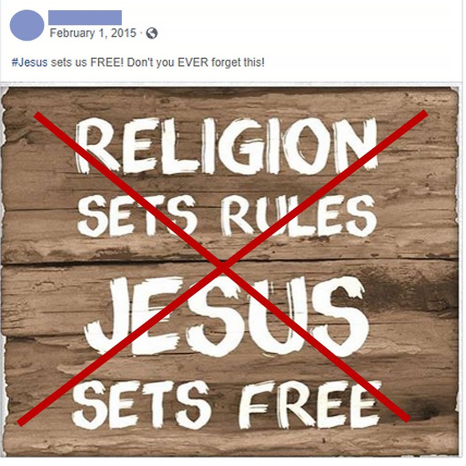 Religion sets rules – Jesus sets free