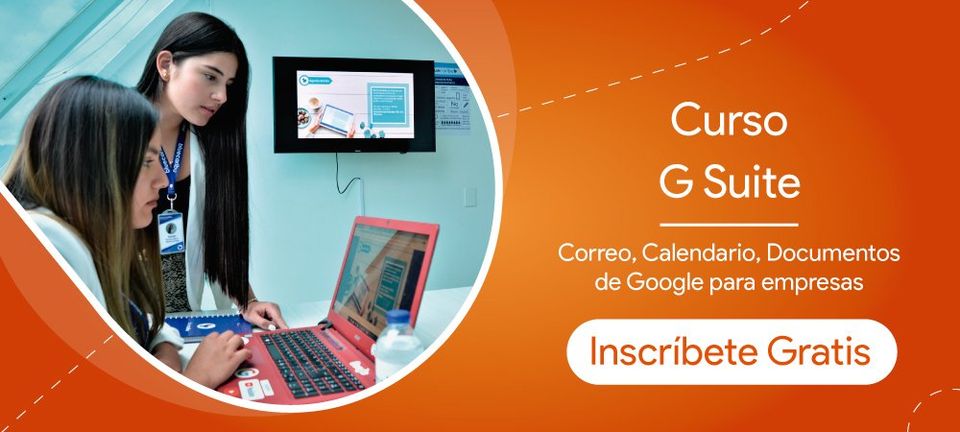 G Suite (ahora WorkSpace): qué es, cómo funciona y para qué sirve