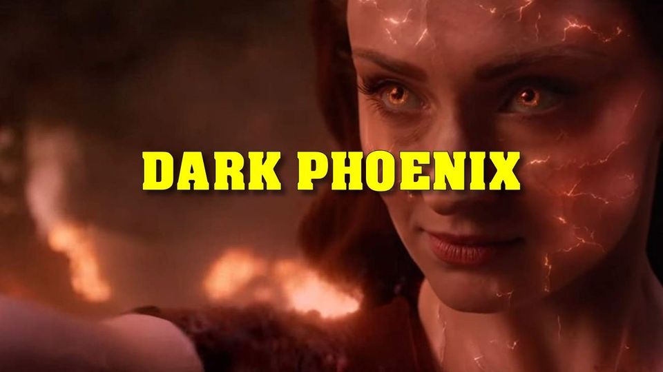 DARK PHOENIX (2019) Visual Review