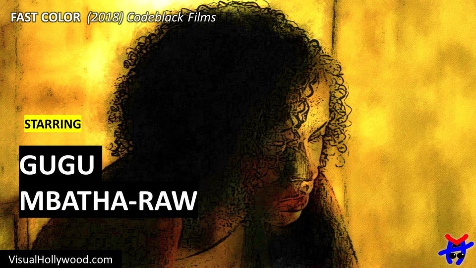 FAST COLOR (2018) Visual Review