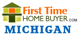 First Time Home Buyer - Michigan Mortgage Program