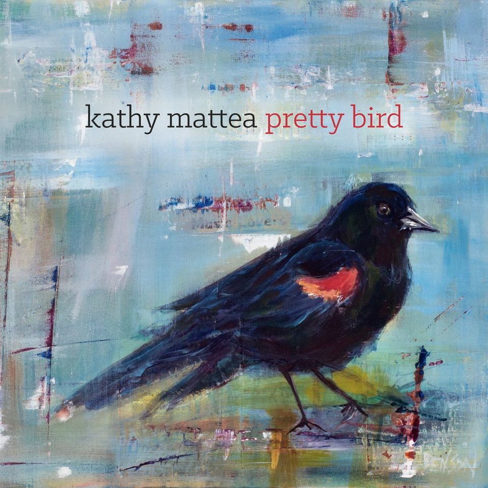 Kathy Mattea’s new album Pretty Bird is available now!